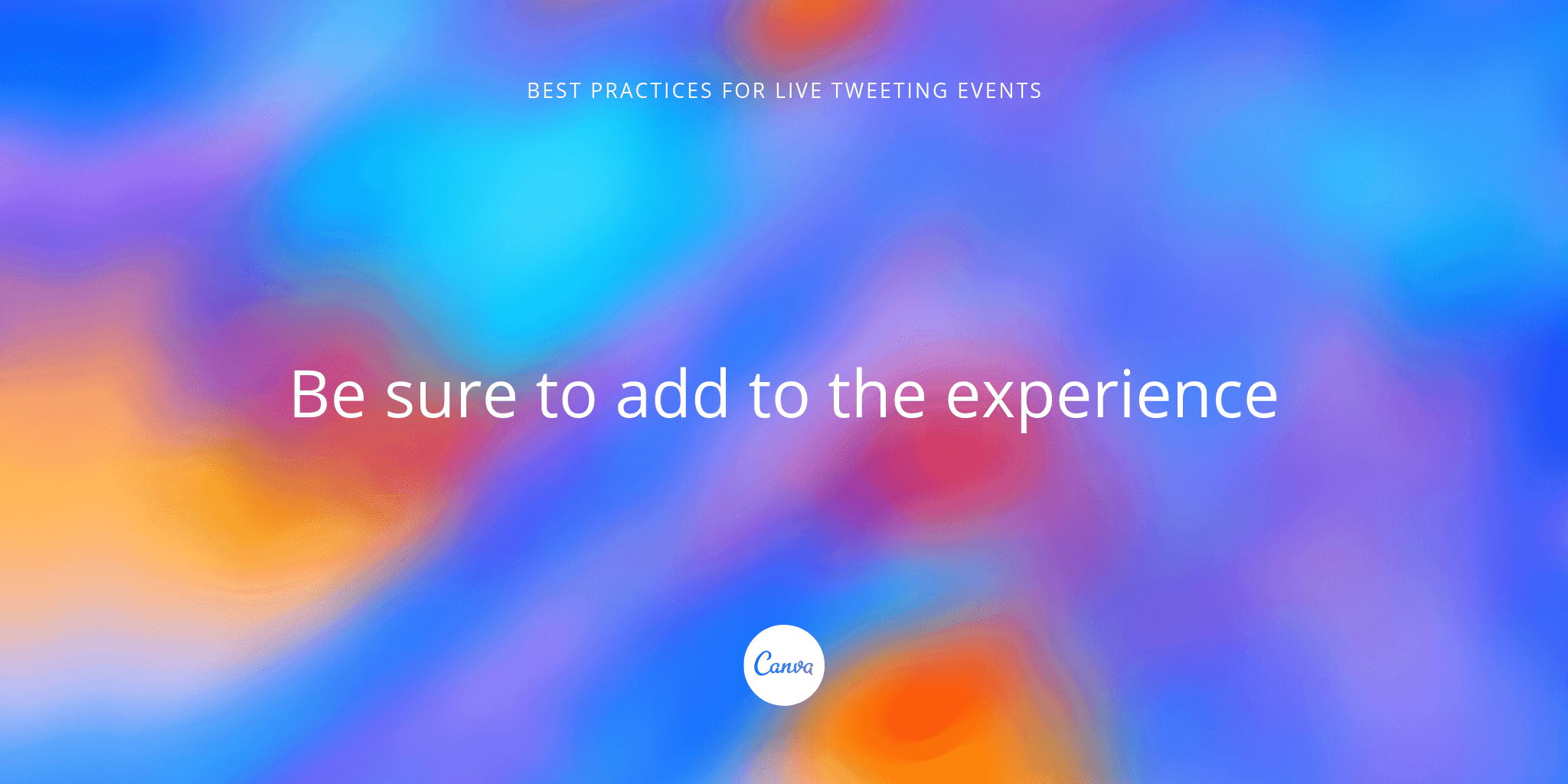 Live-Tweeting events best practices