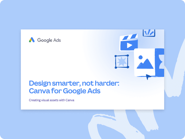 Create Google Ads with Canva