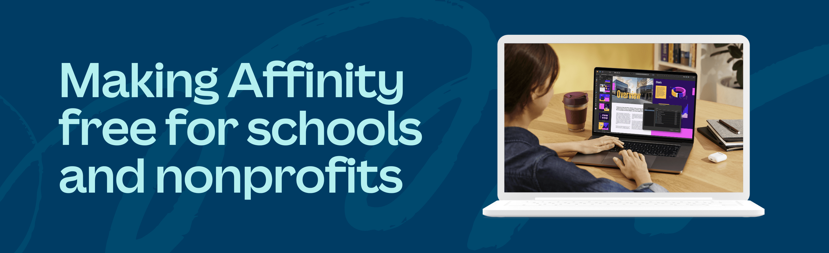 How to access Affinity for free as a teacher, school, or nonprofit