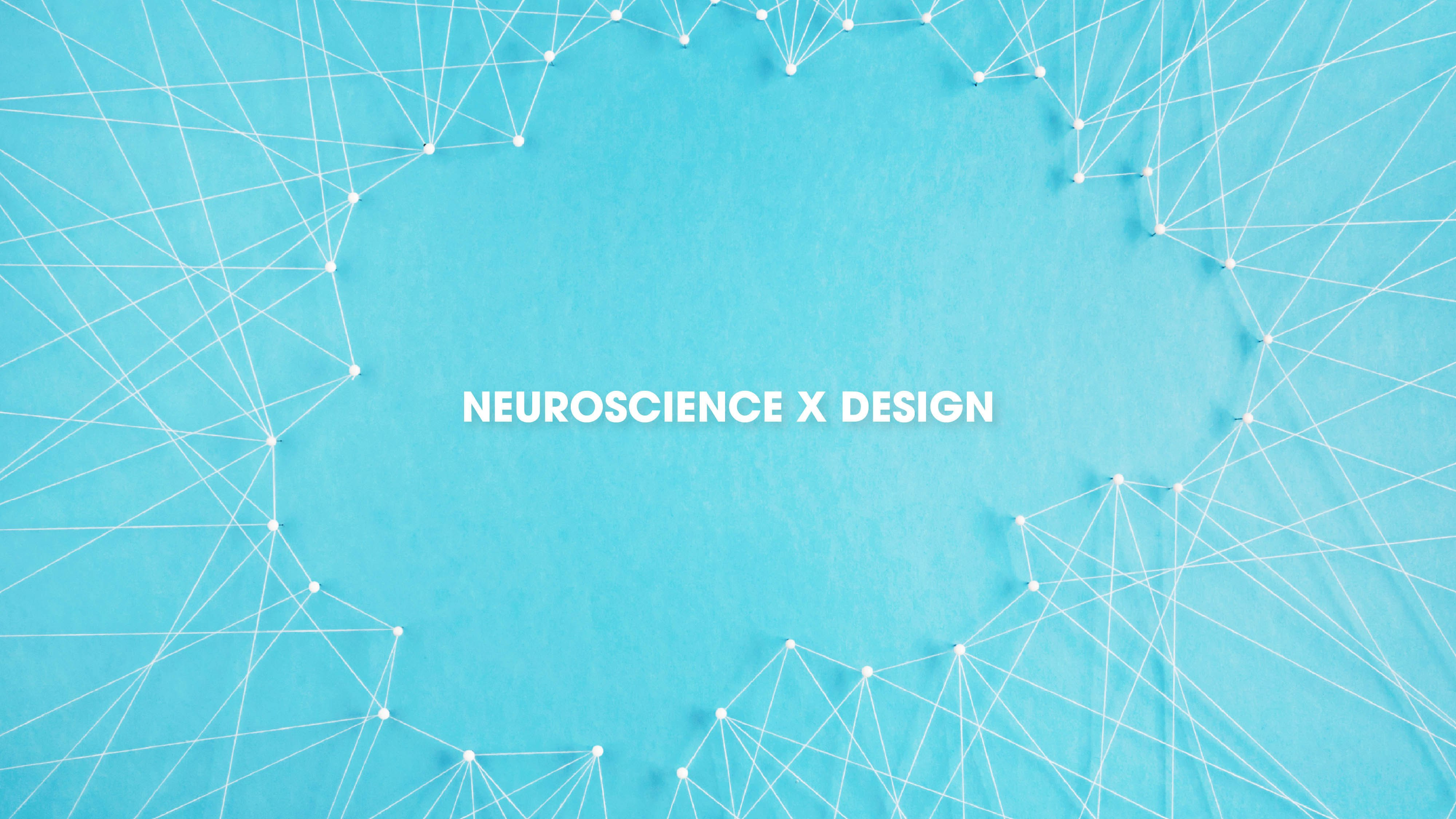 Design psychology: Combining neuroscience and design