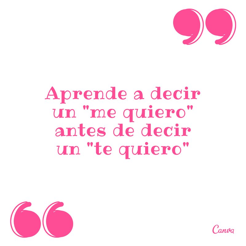 Inspiradoras frases de autoestima para compartir - Canva