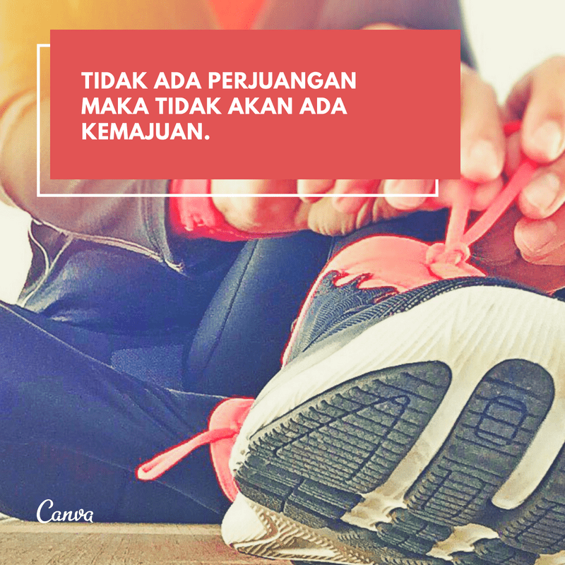 Kata Kata Penyemangat Paling Keren | Dengan Gambar - Canva
