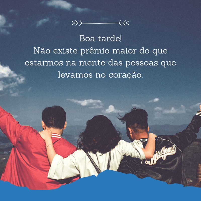 Mensagem de Boa Tarde para Amigos | Frases e Imagens - Canva