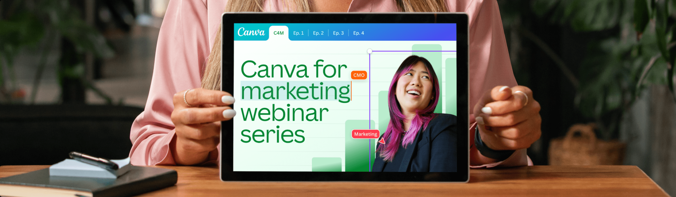 Canva for Marketing Webinar Series: A New Approach to Marketing Efficiency