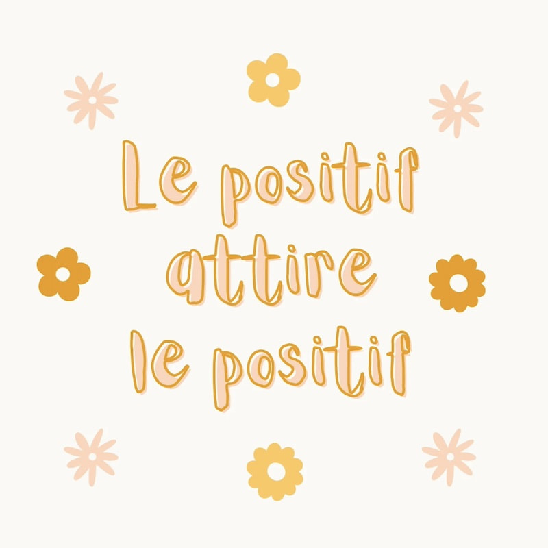 Le meilleur des citations positives pour se motiver | Canva