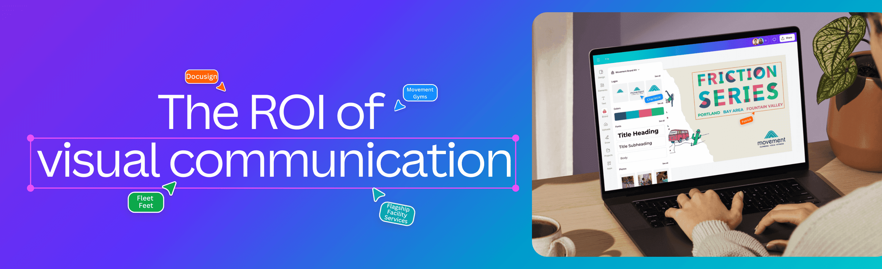 Unlocking ROI with Canva: Lessons from Docusign, Fleet Feet, and more