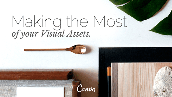 How to make the most of your visual assets